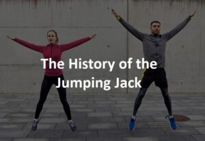 The History of the Jumping Jack - Inside Bodybuilding